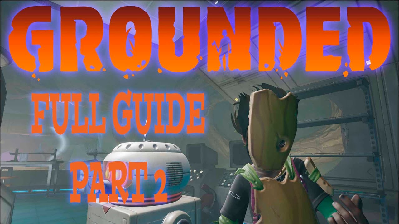 Grounded Full Walkthrough Part 2 - Oak Tree Lab through Old Ant Hill ...