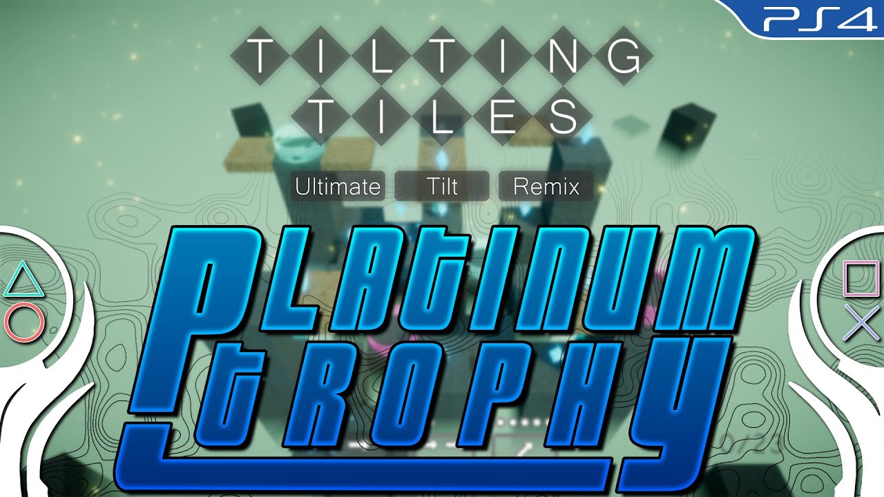 Tilting Tiles Ultimate Tilt Remix Platinum Trophy (Stage 60) - YouTube