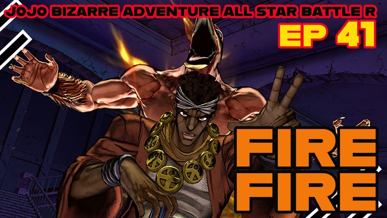 Avdol is PURE FIRE 🔥 JoJo's Bizarre Adventure All Star Battle R EP 41 ...