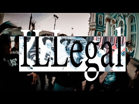 ILLegal - Promo Video