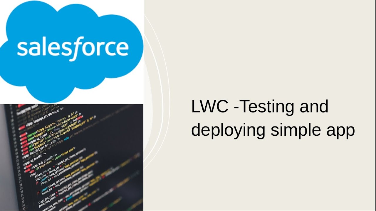 LWC -Testing and deploying simple app - YouTube