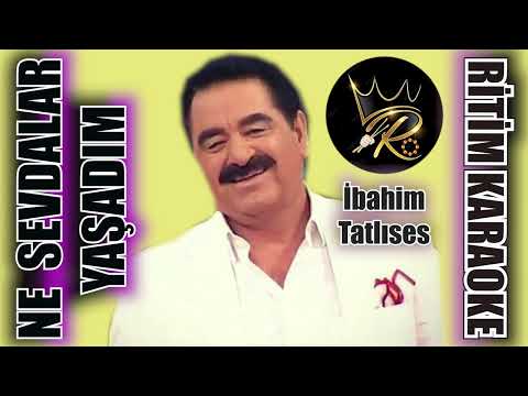 Ne Sevdalar Yaşadım - İbrahim Tatlıses ✩ Ritim Karaoke (Uşşak Minör Oryantal Beste İbrahim Tatlıses)