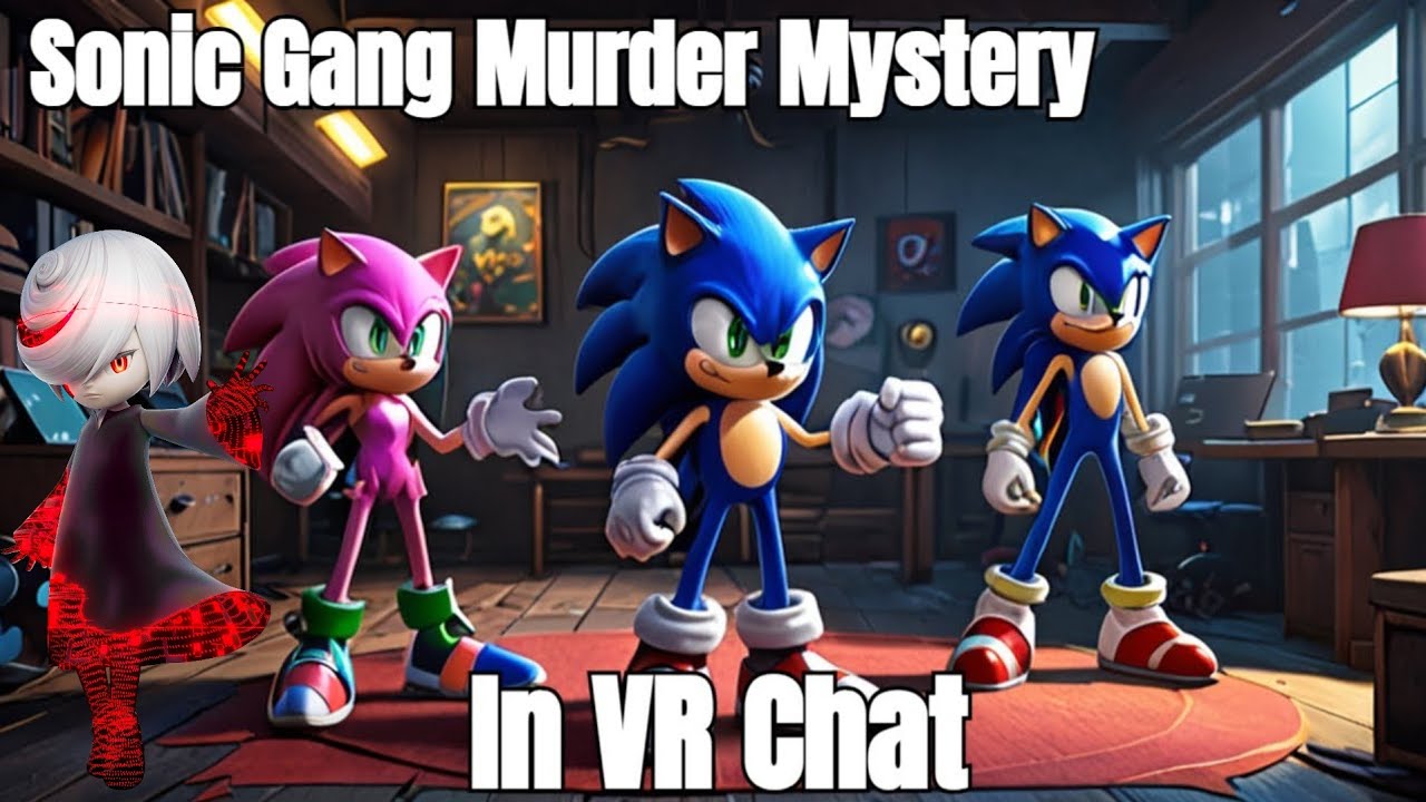 Sage, Classic Sonic, Boom Amy, & Prime Sonic Visit Murder 4 In VR Chat (Sonic VR Chat) - YouTube