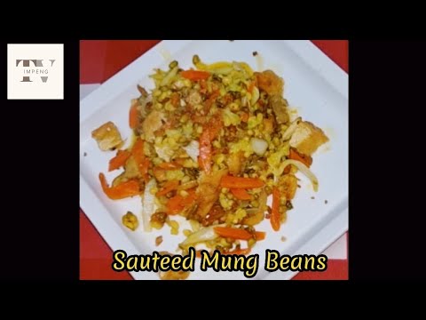 GINISANG TOGE | SAUTEED MUNG BEANS | WITH TOFU AND DRIED SHRIMP ...