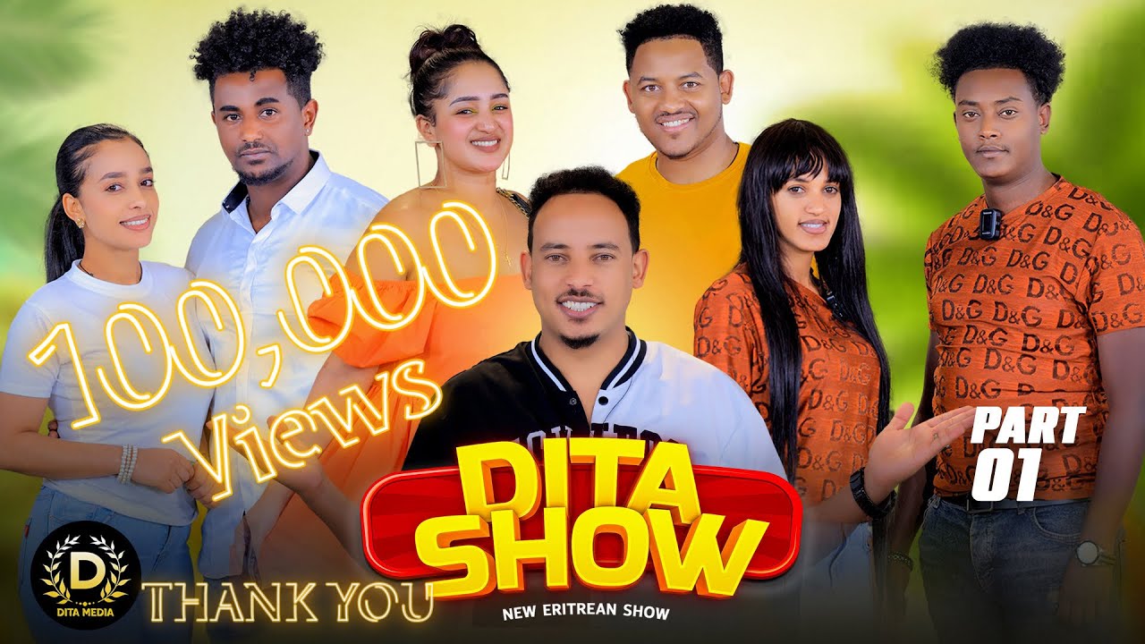 Dita New Eritrean Show 2024 Part 1 - YouTube