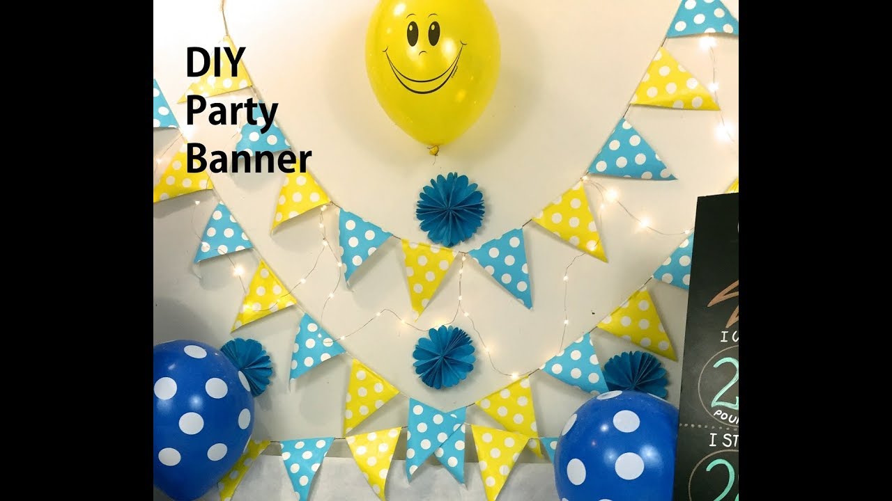 Party Decoration ideas | DIY Party banner | Colorful party flags - YouTube