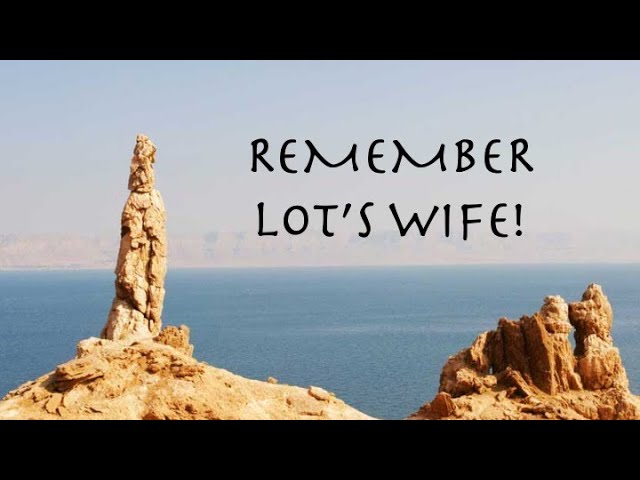 Remember Lots Wife PPT “Remember Lot's Wife” PowerPoint