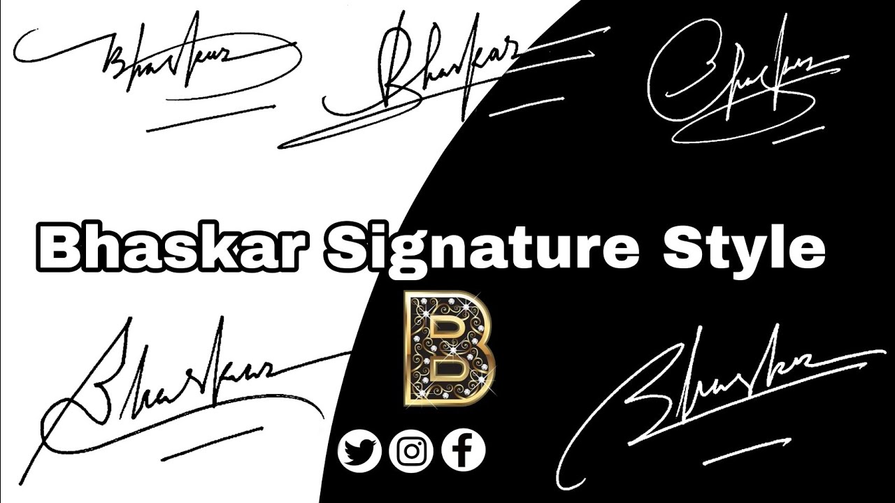 Bhaskar name Signature Tutorial | Idea's of Signature "B" | #signature ...