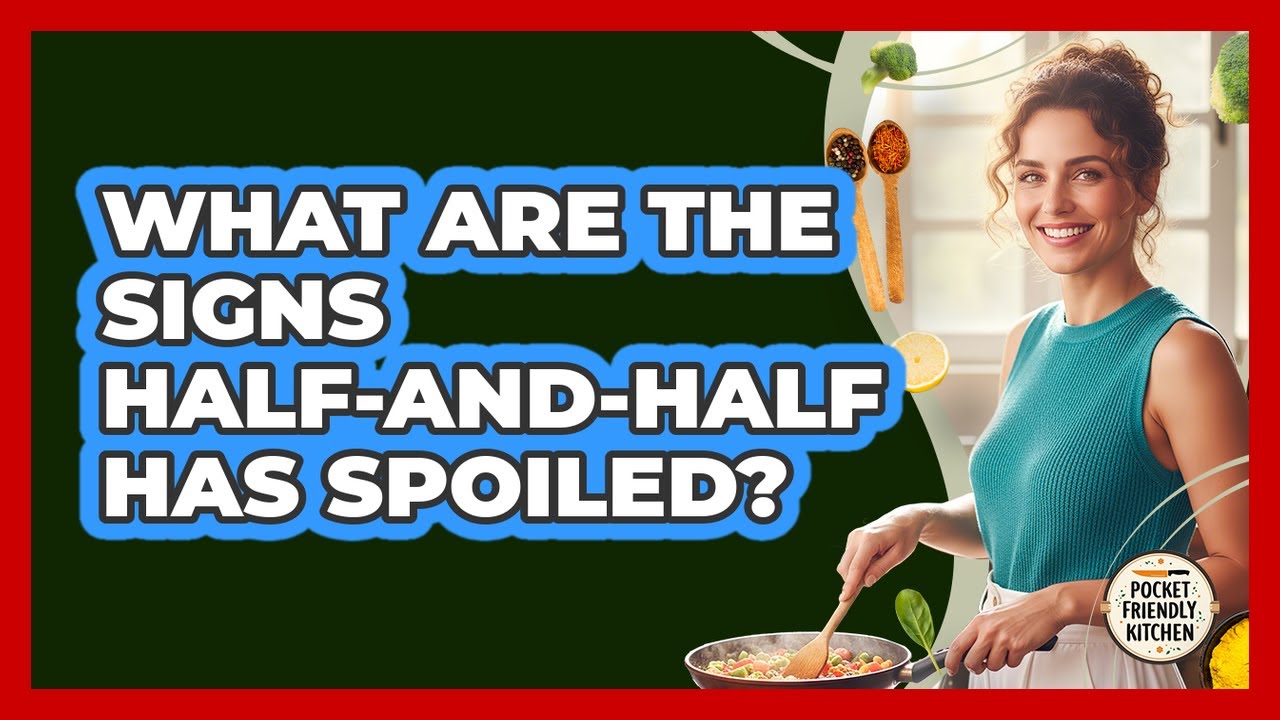 What Are The Signs Half-and-Half Has Spoiled? - YouTube