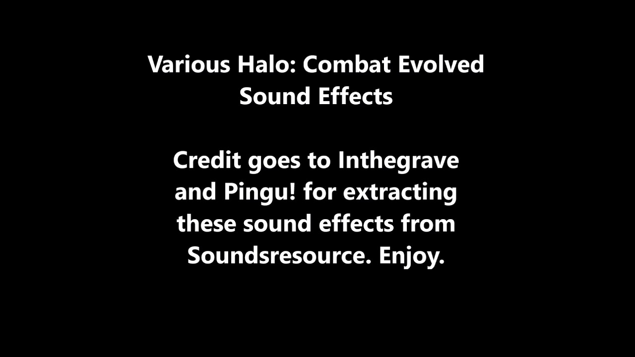 Halo: Combat Evolved - Multiplayer Sound Effects - Credit to Inthegrave ...