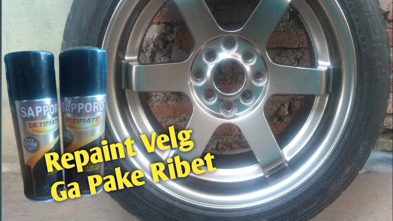 Repaint velg mobil || cara mudah ga pake ribet repaint velg - YouTube