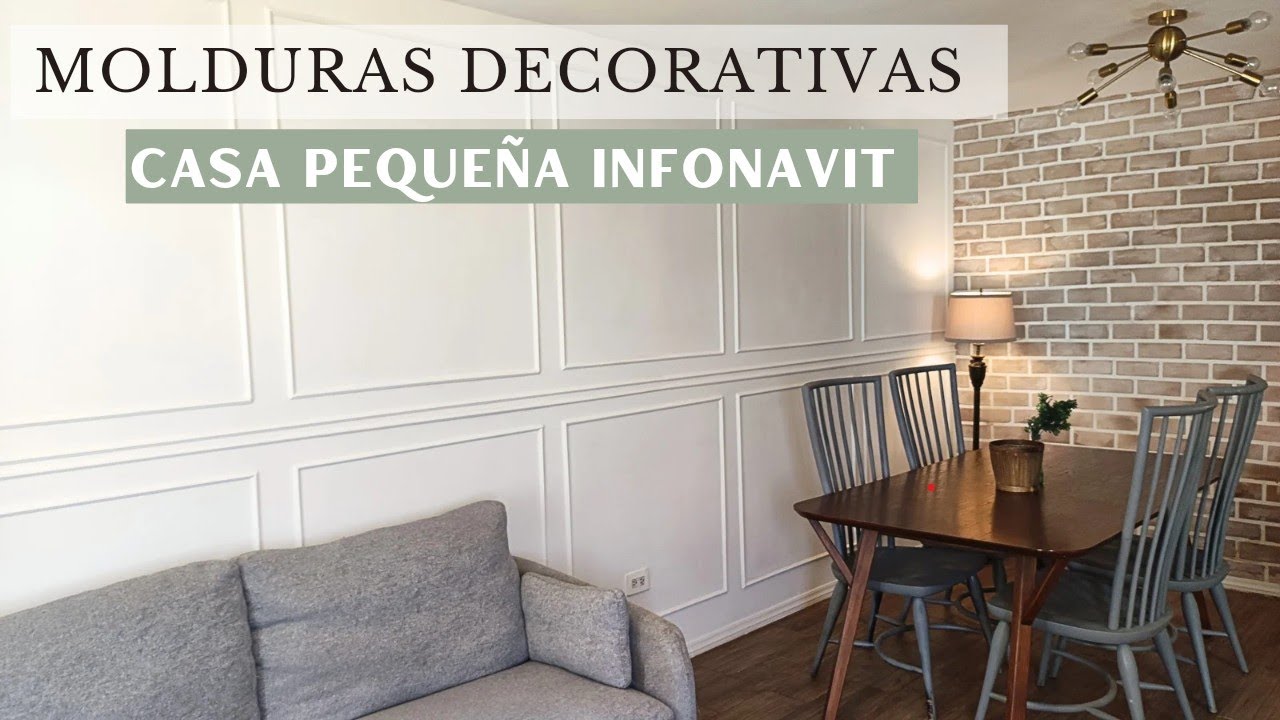 PARED CON MOLDURAS DECORATIVAS EN MI PEQUEÑA CASA INFONAVIT| CÓMO ...