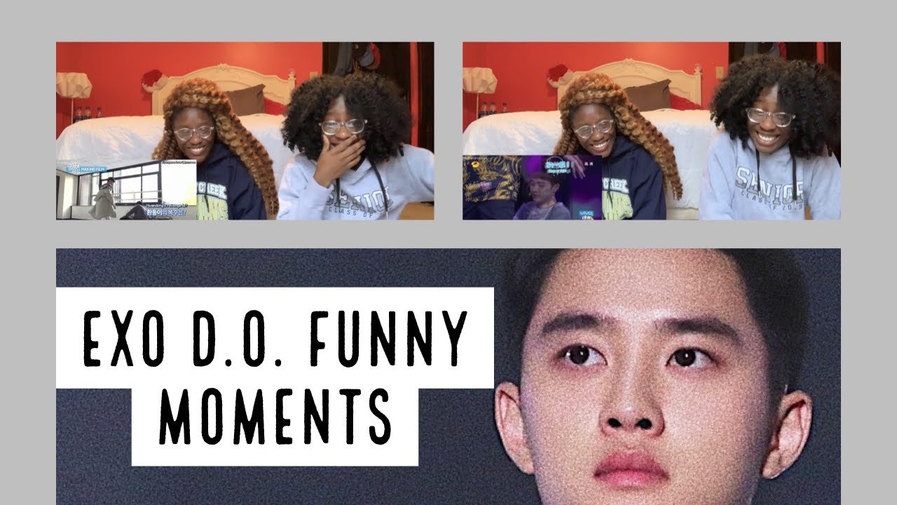 EXO D.O. FUNNY MOMENTS (REACTION) - YouTube