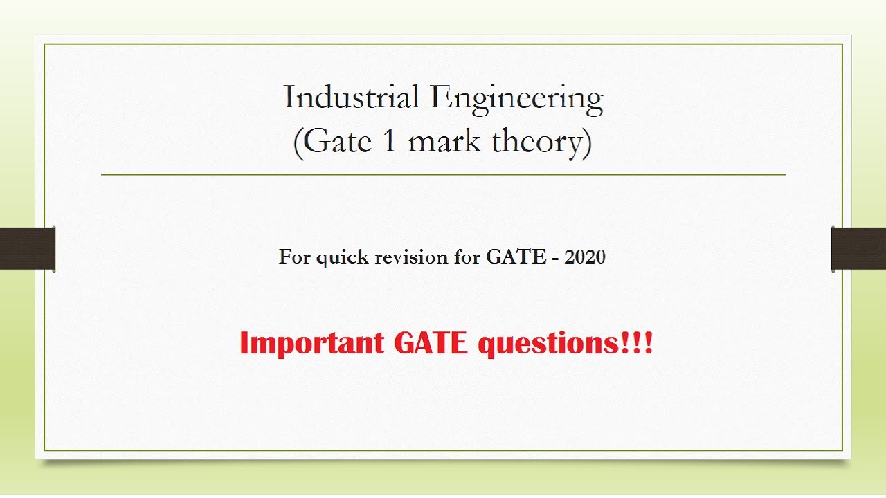 GATE Mechanical - Last Minute preparation - Industrial Engineering ...