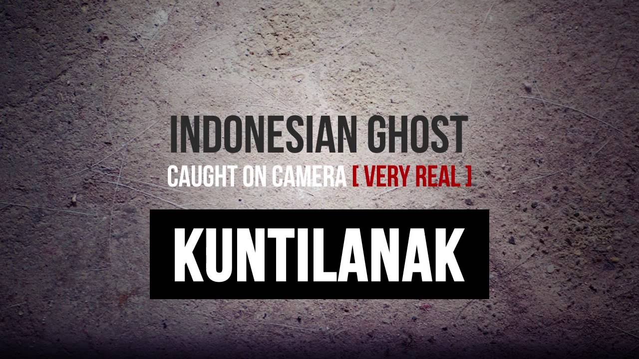 Indonesian ghost "kuntilanak" caught on camera [ very real ] - YouTube