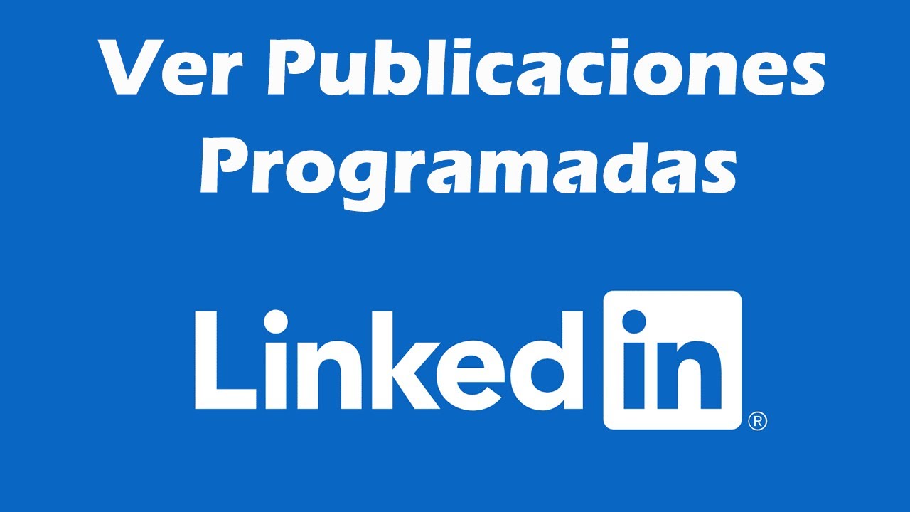 Dónde veo mis publicaciones programadas en LinkedIn: Guía paso a paso 📅 - YouTube