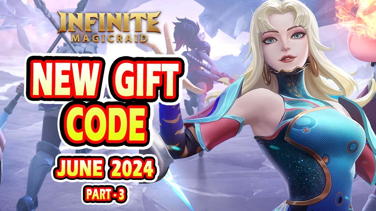 Infinite Magicraid New Gift Code | Infinite Magicraid New Gift Code ...