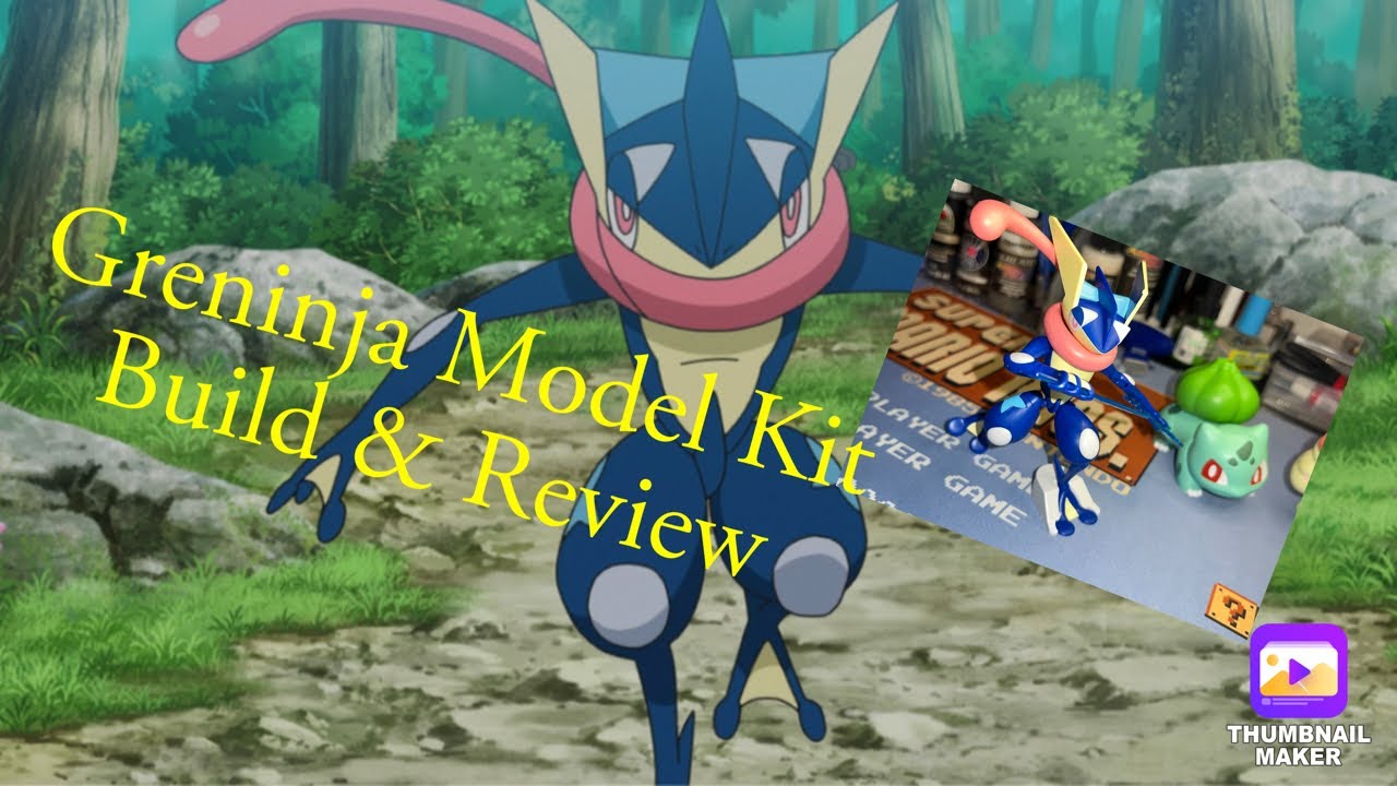 We’re Building the Ultimate Greninja!! Model kit & Review - YouTube