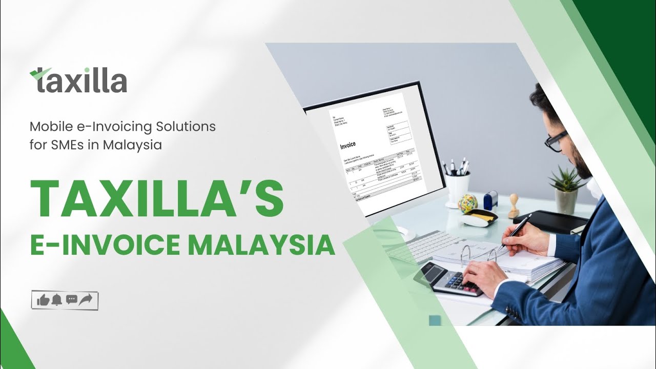 Malaysia’s E-Invoicing Deadline is Coming! Are SMEs Ready? | Taxilla ...