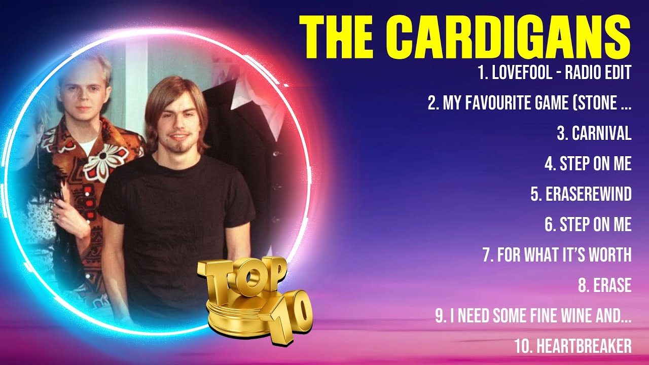 The Cardigans Greatest Hits Full Album ️ Top Songs Full Album ️ Top 10 ...