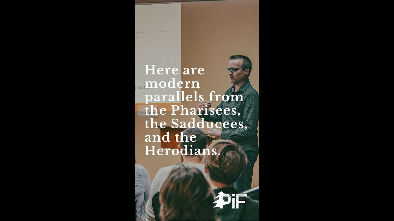 So modern parallels from the Pharisees, the Sadducees, and the ...
