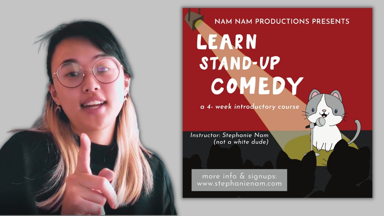 Learn Stand-Up Comedy Class by Stephanie Nam (Trailer) - YouTube