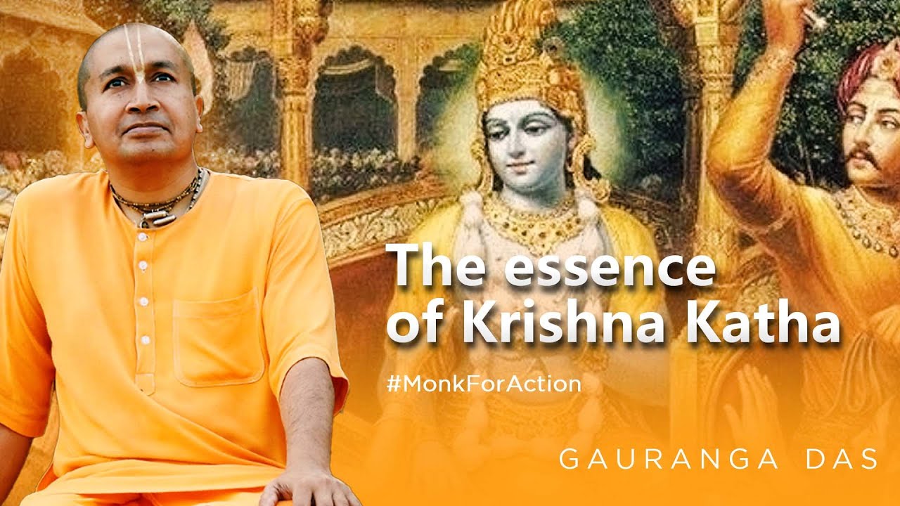 Krishna Katha | Benefits of listening to Hari Katha | Gauranga Das # ...