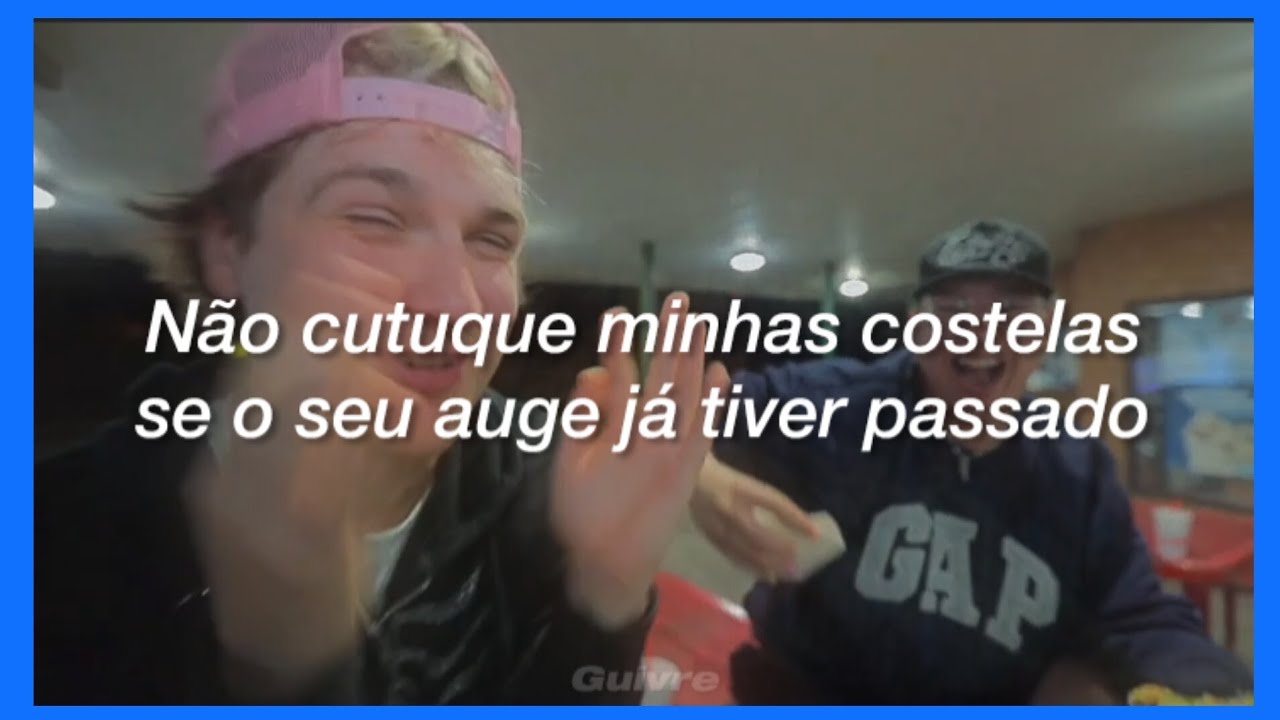 Joey Valence & Brae - INTERMISSION 2 (Tradução em Português) - YouTube