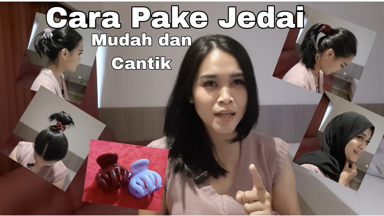 💋Cara Pake Jedai Mudah dan Cantik💋 - YouTube