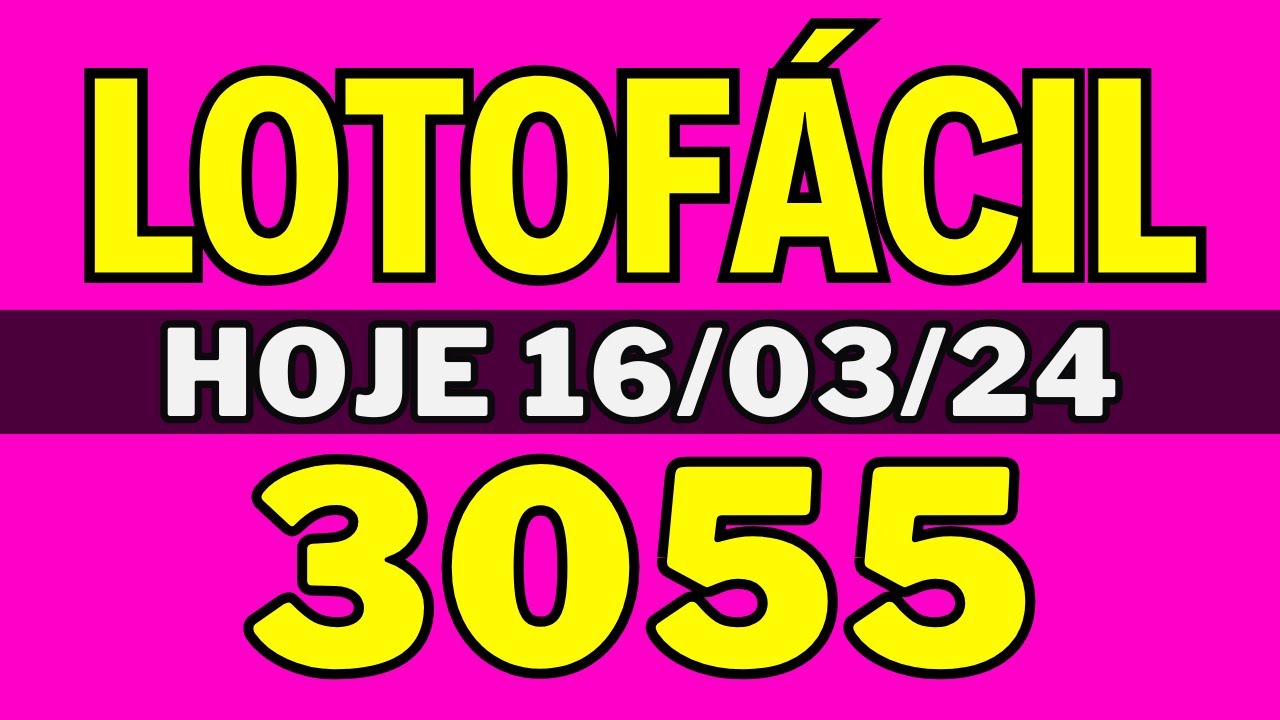 🍀Lotofácil 3055 - Resultado da lotofacil de hoje 3055 (16-03-24) - YouTube