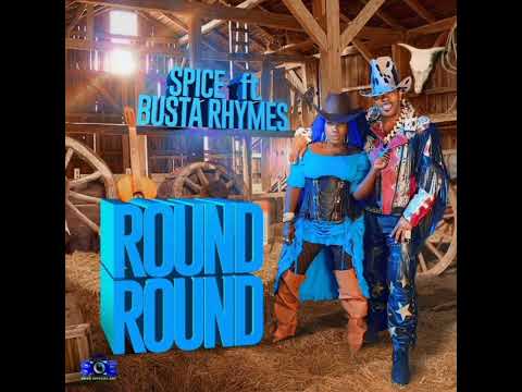Spice - Round Round ft Busta rhymes (official visualizer) - YouTube