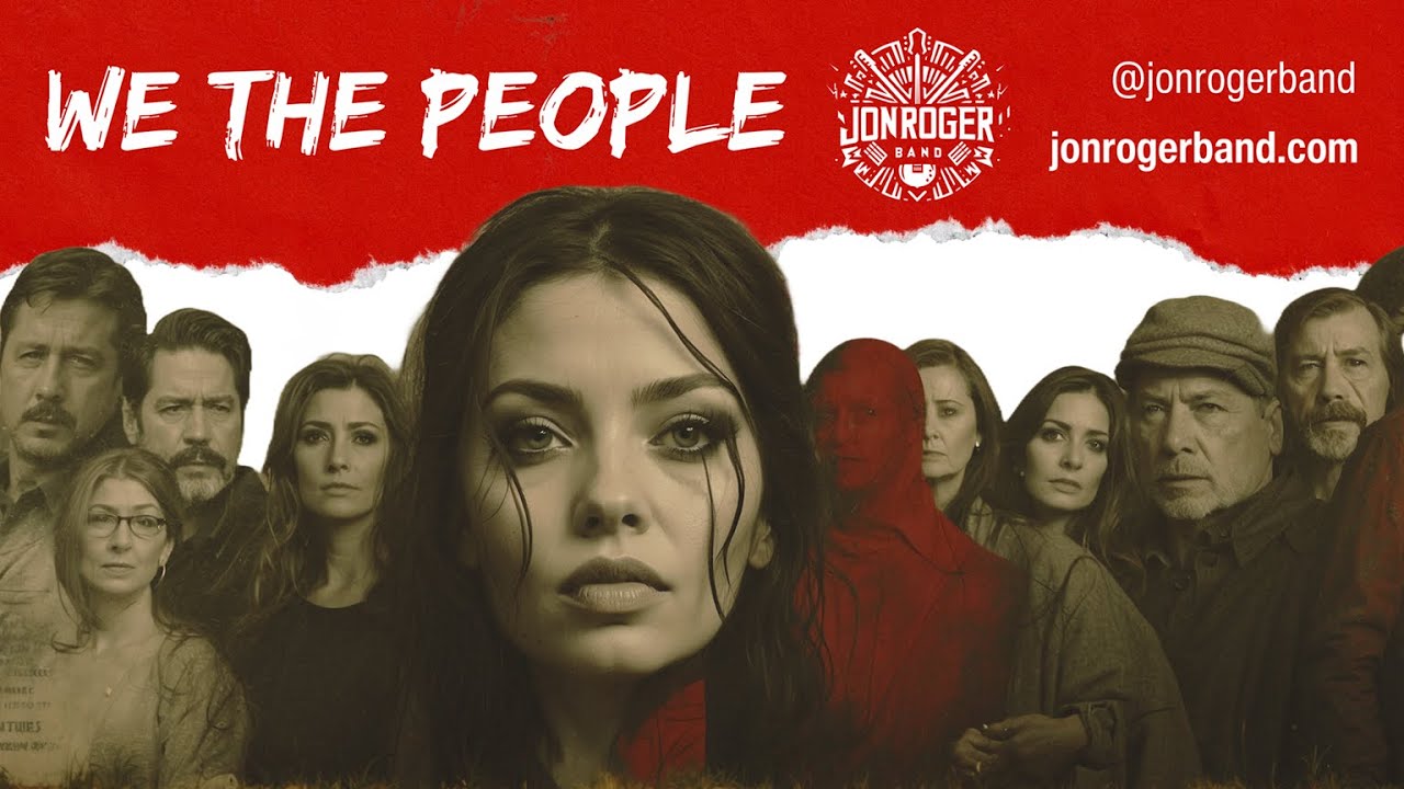 Jon Roger Band - We the People - YouTube