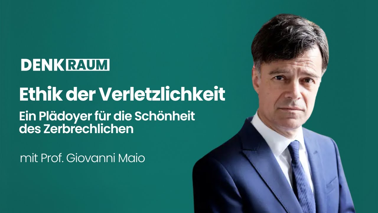 Verletzlichkeit als Stärke: Prof. Giovanni Maio über Empathie, Respekt ...