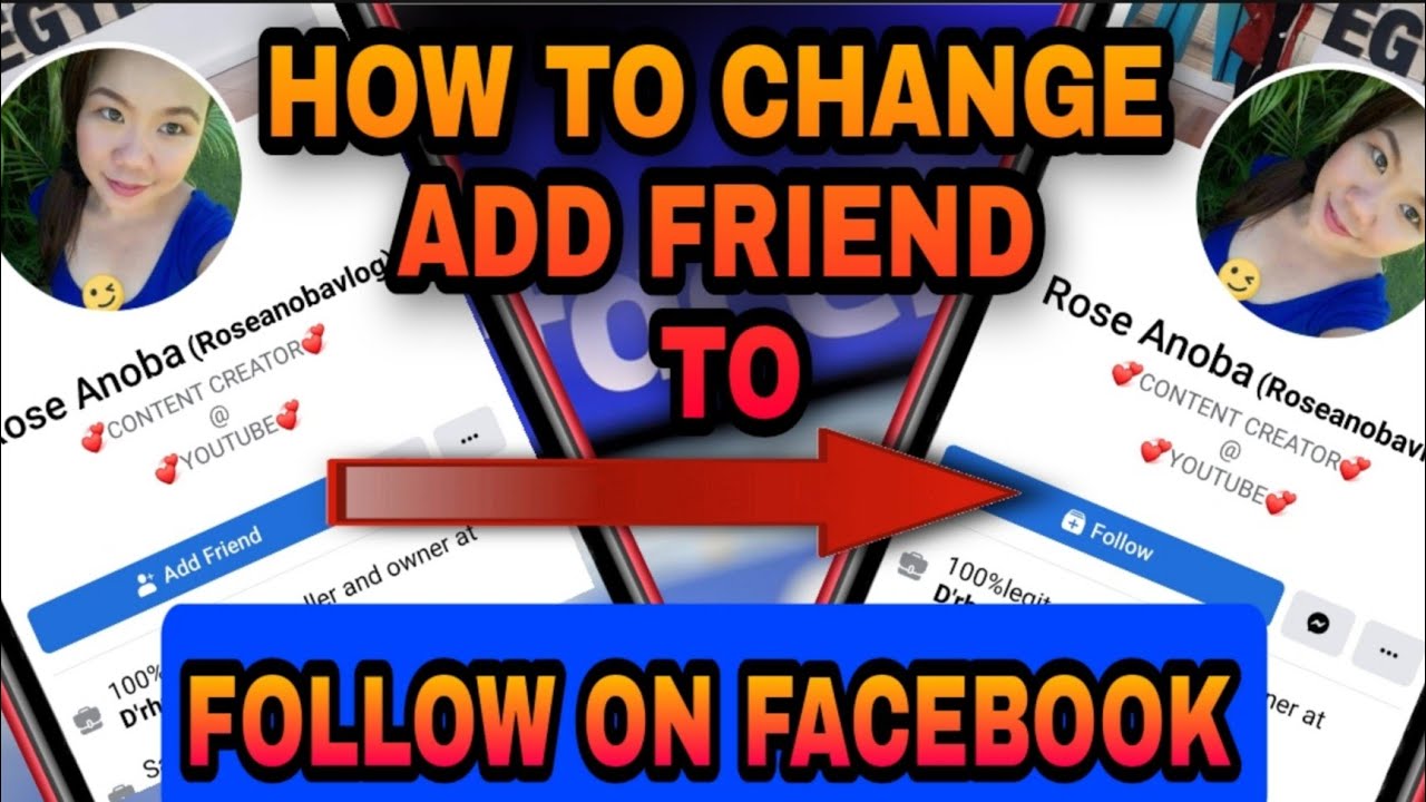 HOW TO CHANGE ADD FRIEND TO FOLLOW ON FACEBOOK NEW UPDATE 2022 | Rose ...