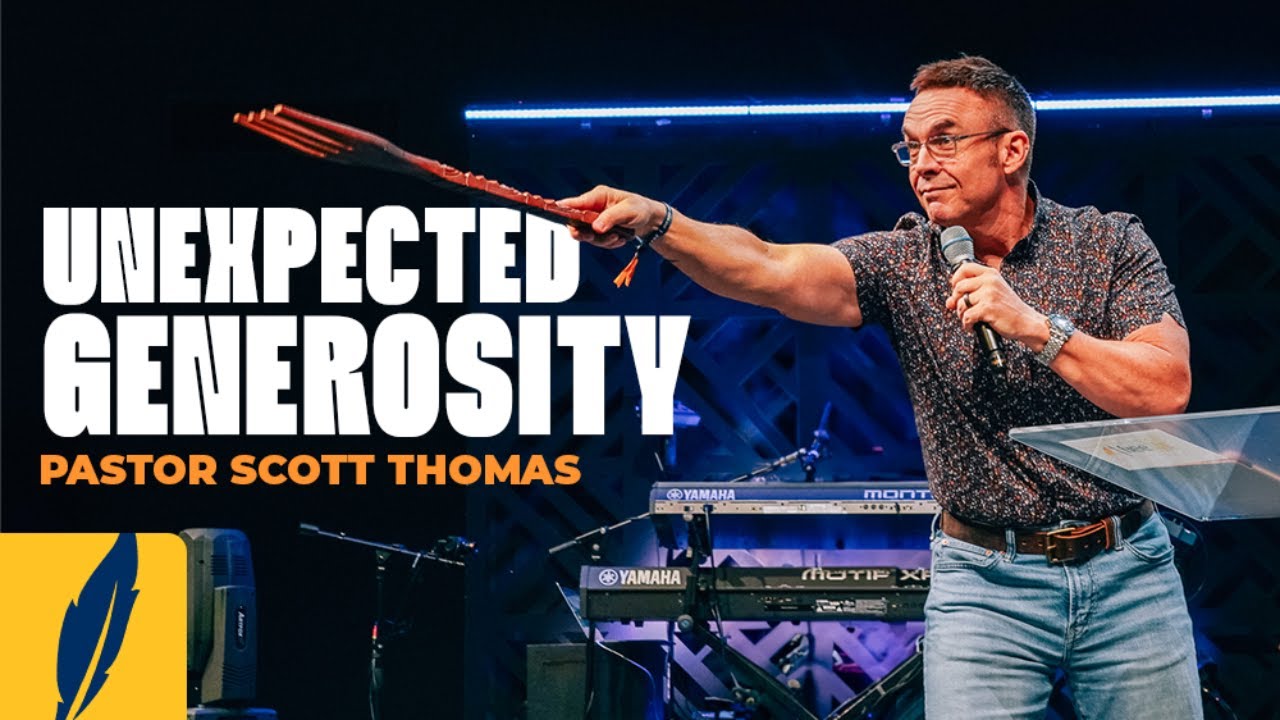 More Than Enough | Unexpected Generosity | Pastor Scott Thomas - YouTube