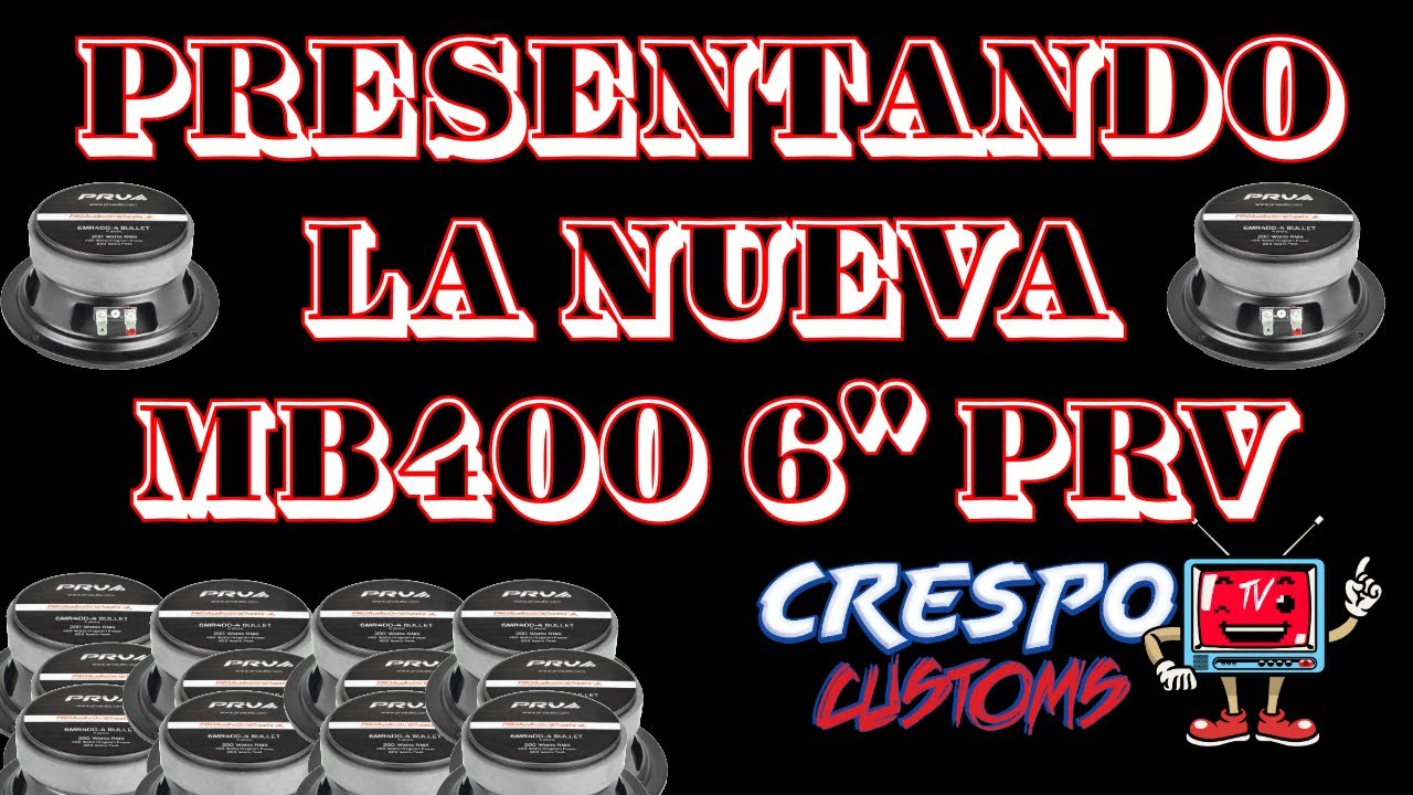 Presentando la Nueva PRV 6" MB400 - YouTube