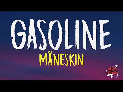 Gasoline - Måneskin (Lyrics)