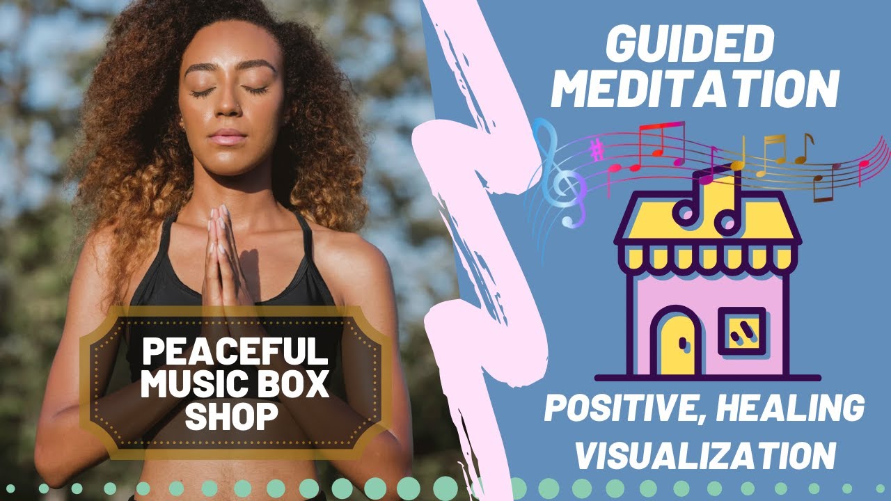 🌄 Guided Meditation Visualization [Music Box Shop] : Decorate Your Own ...