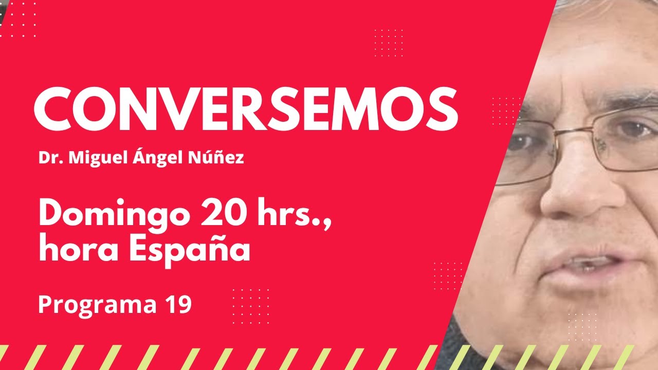 Programa CONVERSEMOS / P19 - YouTube