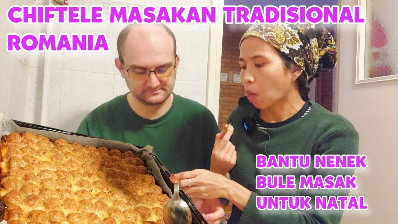 MASAK MAKANAN KHAS EROPA TIMUR ROMANIA CHIFTELE DENGAN NENEK BULE - YouTube