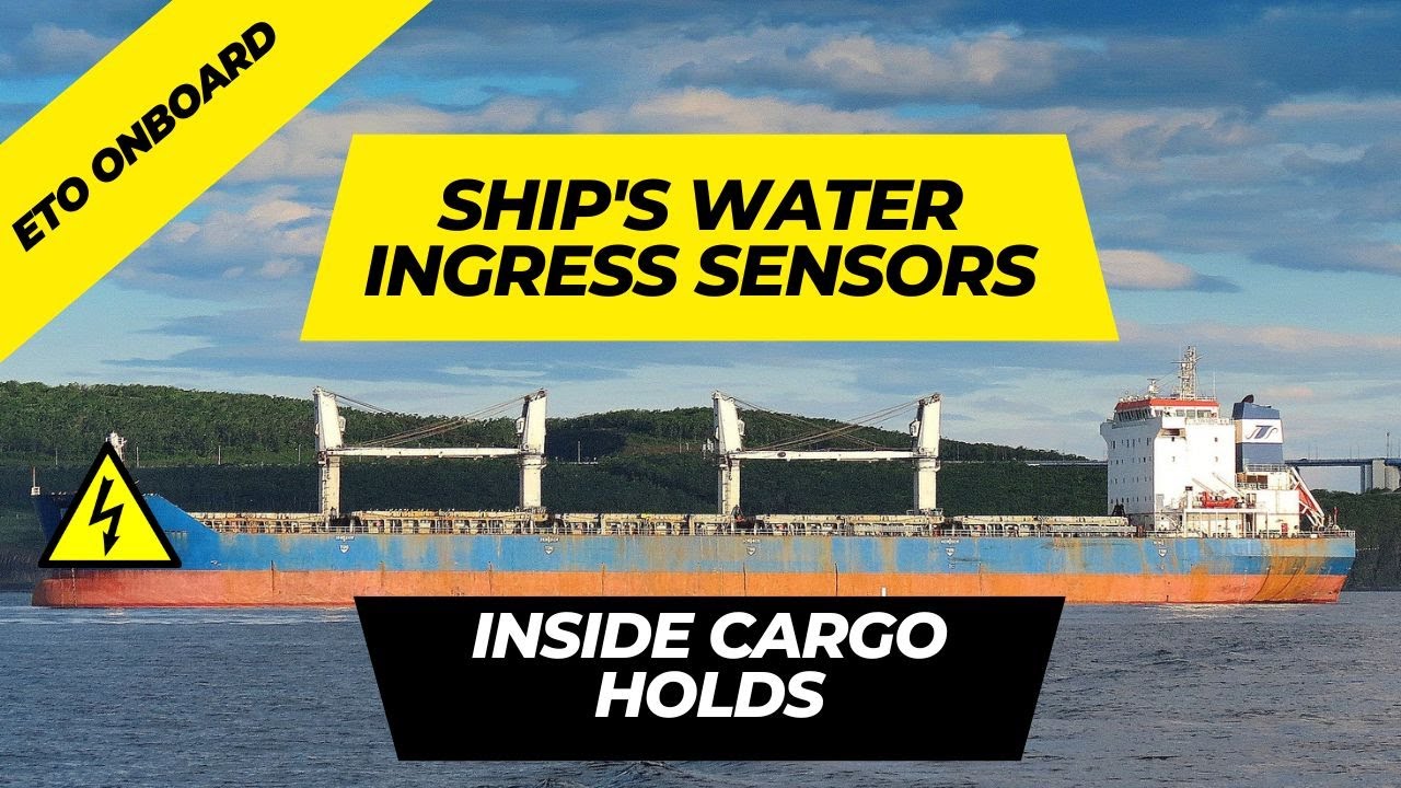 ETO Onboard | Testing of Cargo Hold Water Ingress Sensors - YouTube