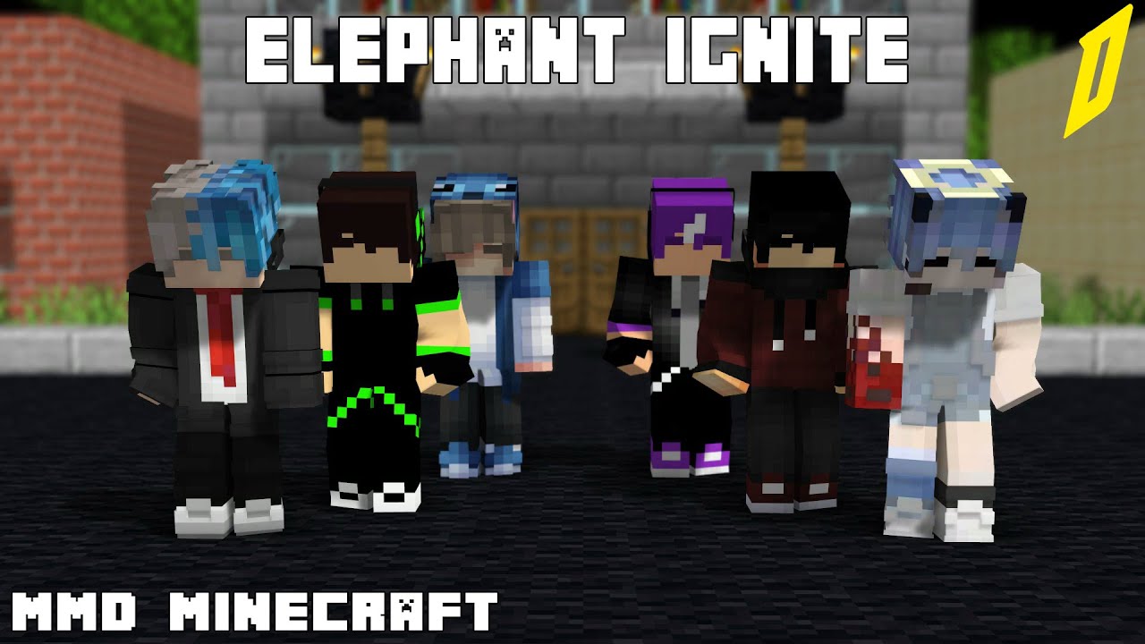 [MMD x Minecraft] Elephant (Ignite) With DanGer Entertainment Team ...