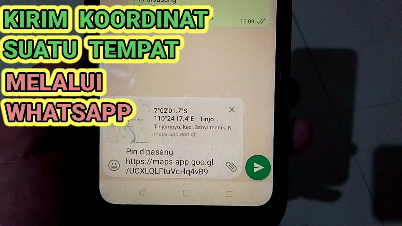 Cara Kirim Koordinat Google Maps Melalui Whatsapp / WA - YouTube