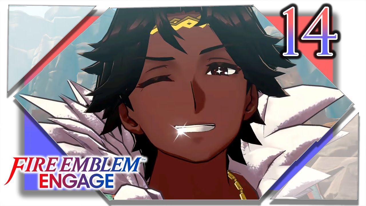 Fire Emblem Engage Hard/Classic Playthrough (14) - Desert Debonair ...