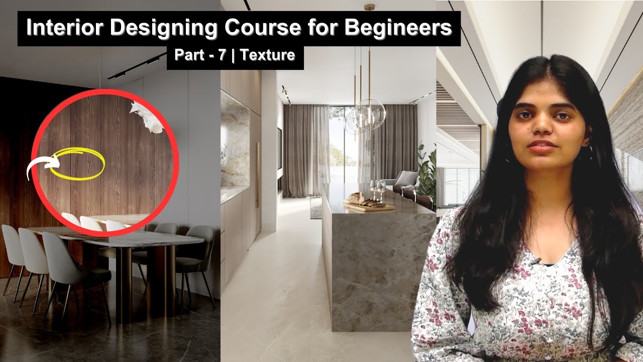 Interior Designing Course for Beginners | Video - 7 | Textures - YouTube