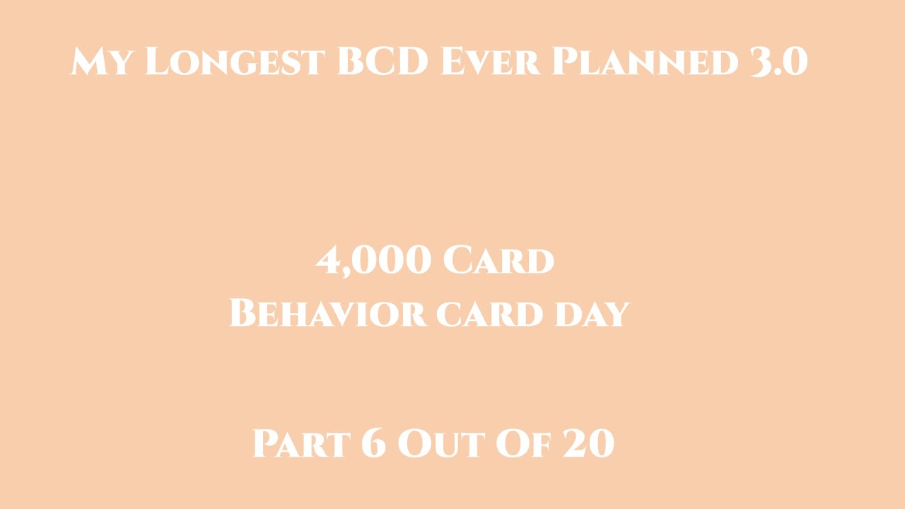 4,000 Card Behavior Card Day Part 6/20 - YouTube