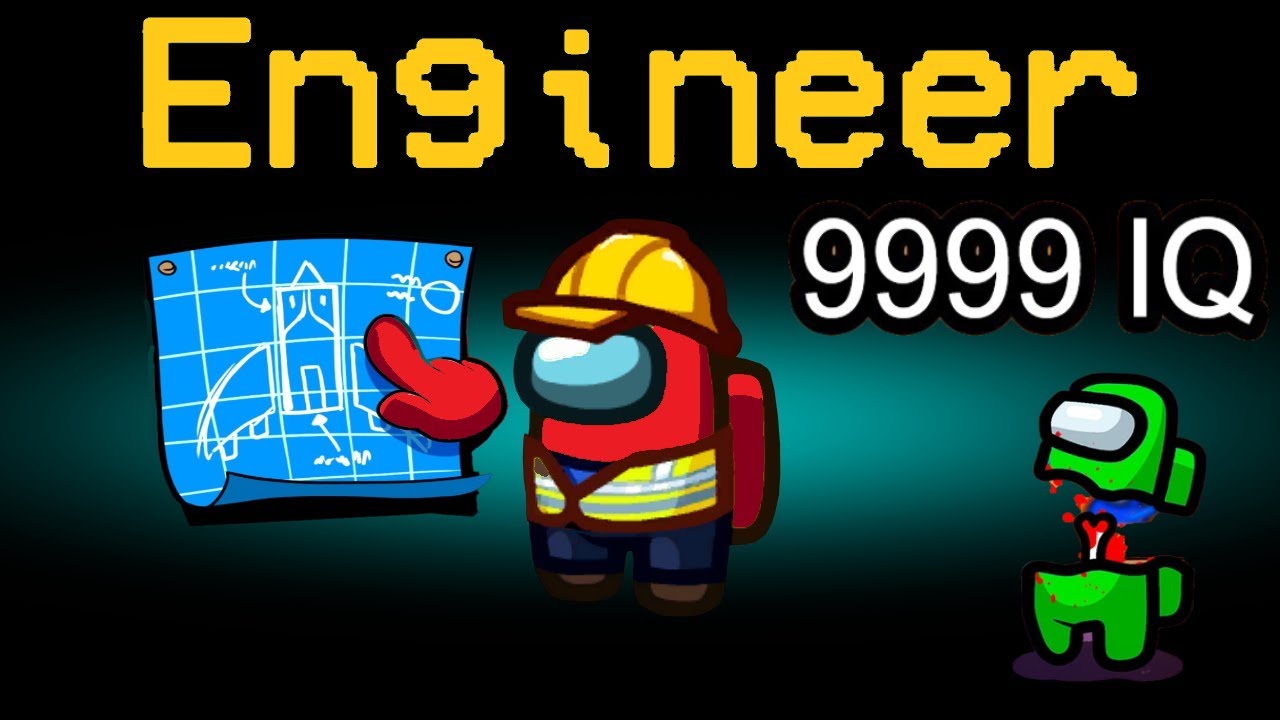 World Smartest Engineer Ever! Among Us *9999 IQ* - YouTube