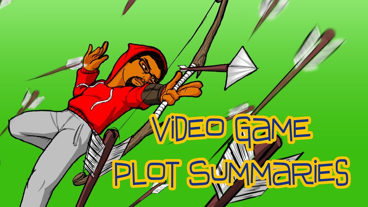 Video Game Plot Summaries - YouTube