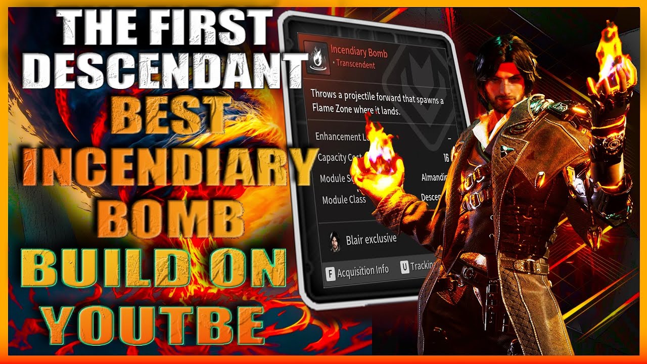 INCENDIARY Blair Build The First Descendant - YouTube