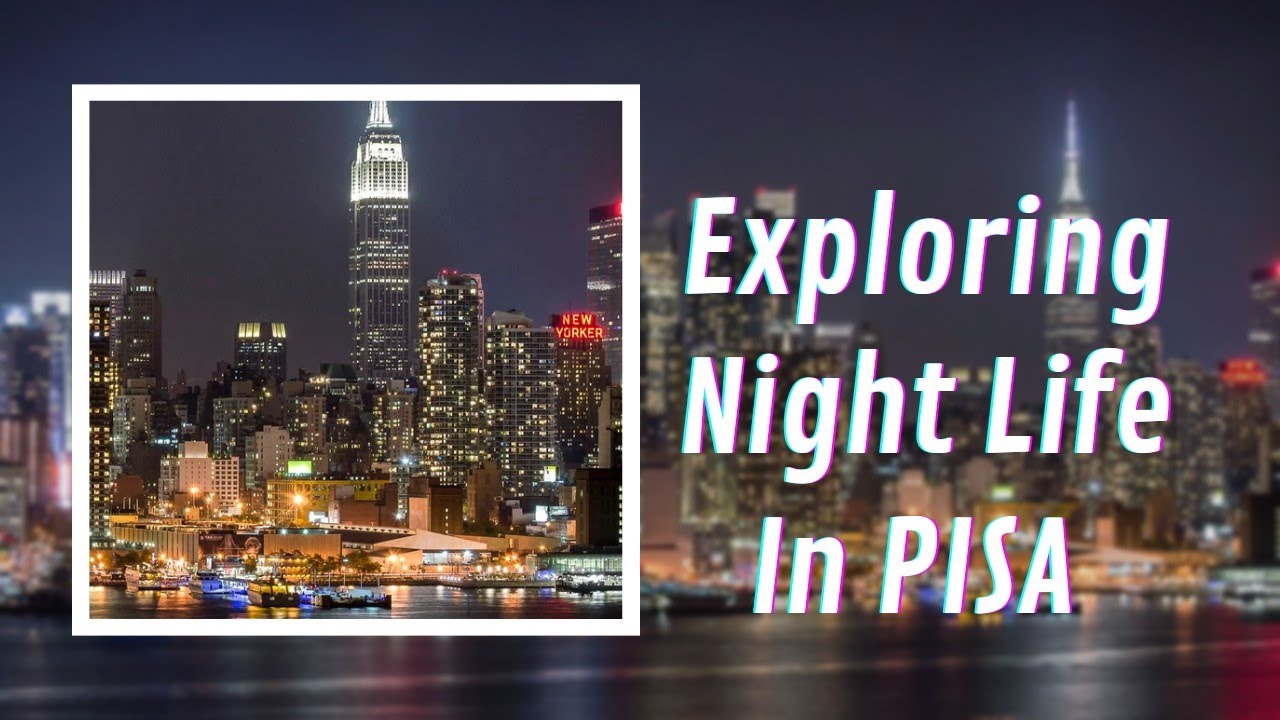Exploring Night Life in Pisa, Italy|| 2022 - YouTube